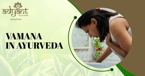 Vamana Panchakarma treatment in Ayurveda | Adyant Ayurveda
