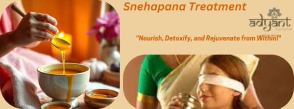 Snehapana Treatment: Detoxification and Healing